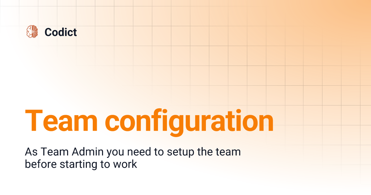 Team Configuration Codict