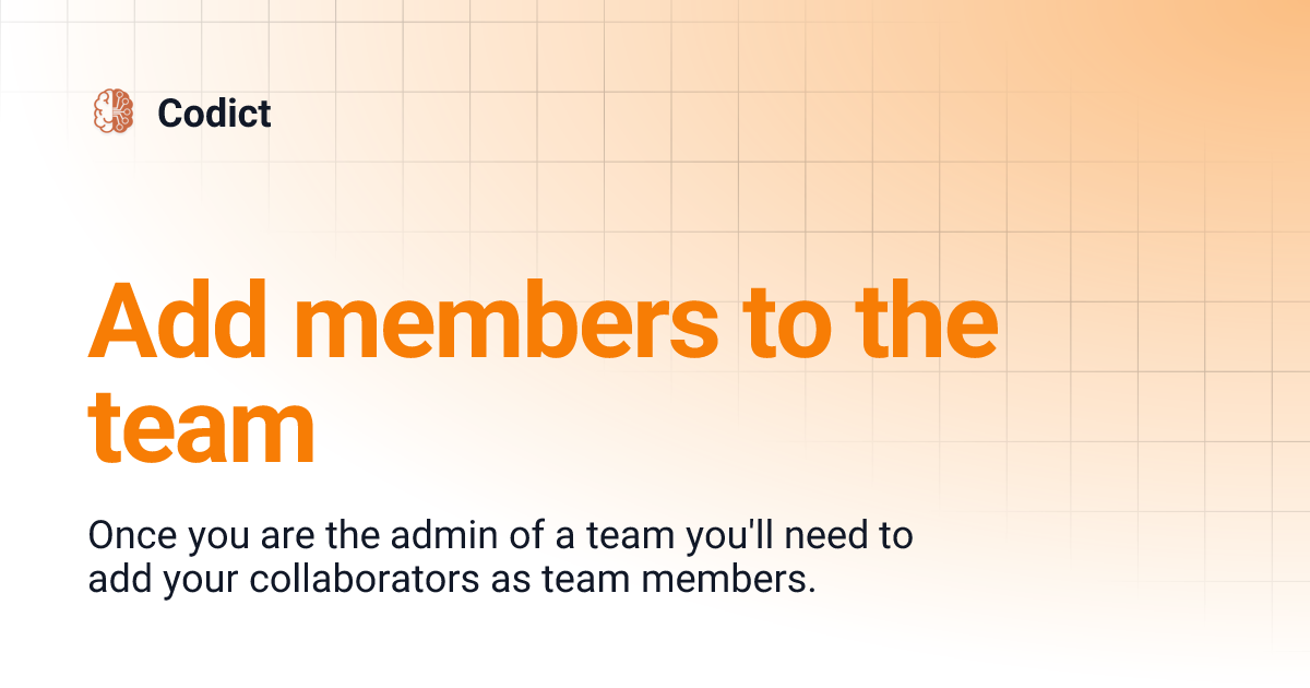Add members to the team | Codict